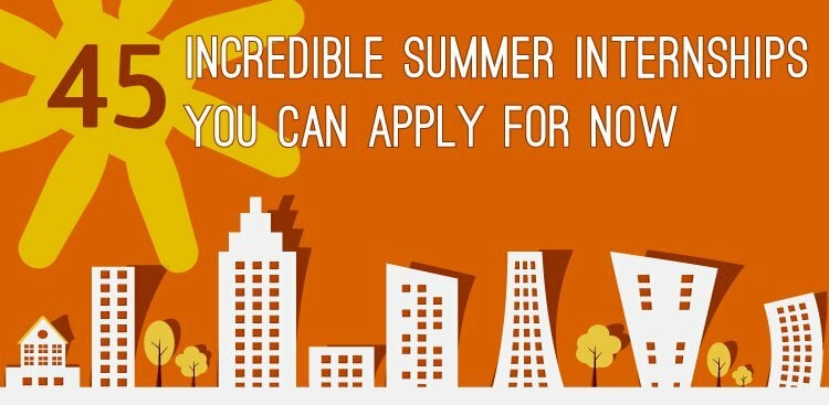 45 Incredible Summer Internships You Can Apply For Now | The Muse | The ...